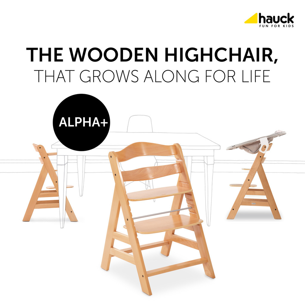 Hauck - high chairs Alpha+ - Natural - Toy Dubai (Toys MENA LLC)